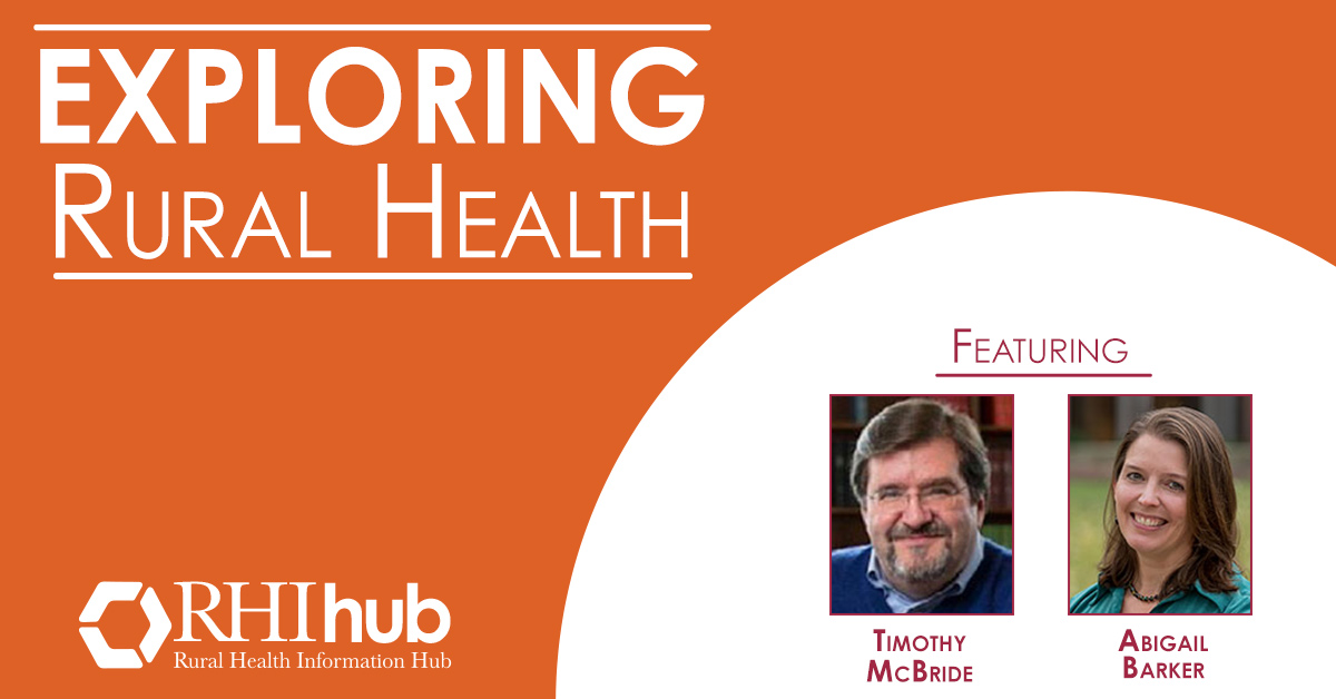 Health Insurance in Rural Communities, with Abigail Barker and Timothy ...